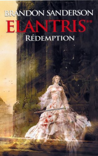 Redemption, (Elantris, #1, Part 2) by Brandon Sanderson | Goodreads