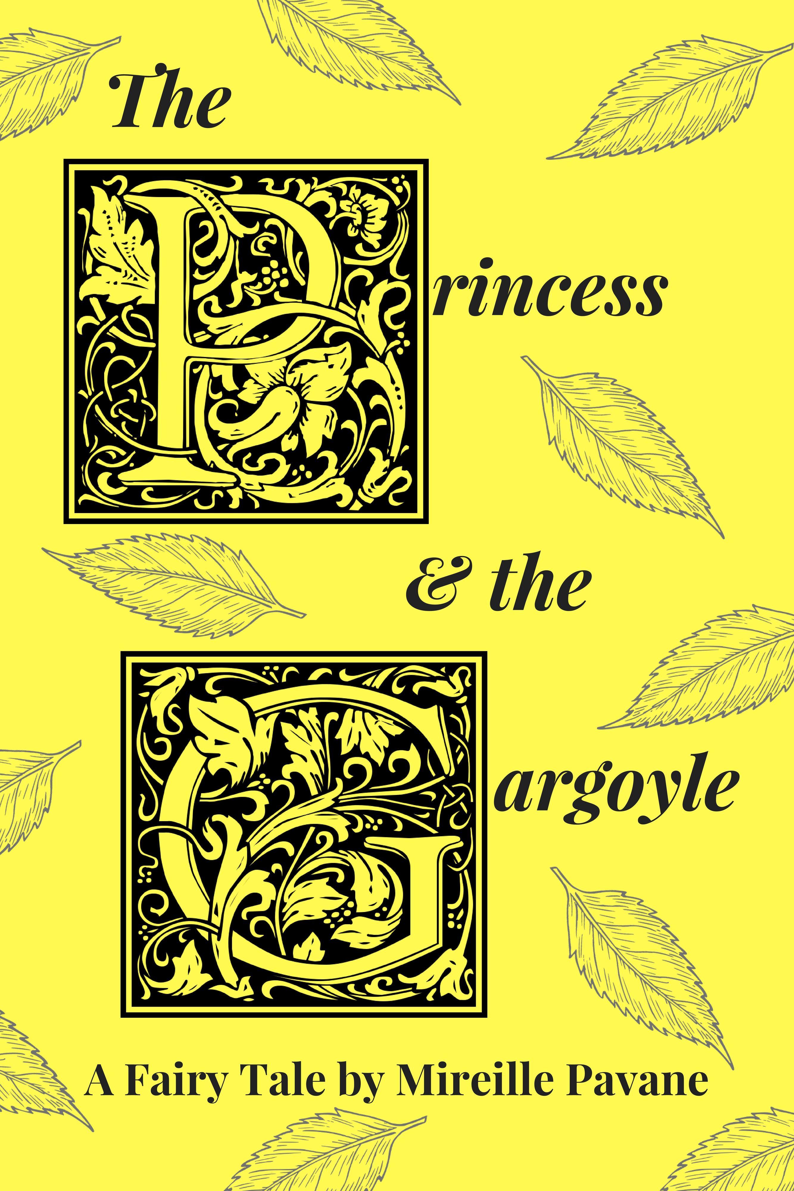 The Princess and the Gargoyle by Mireille Pavane | Goodreads