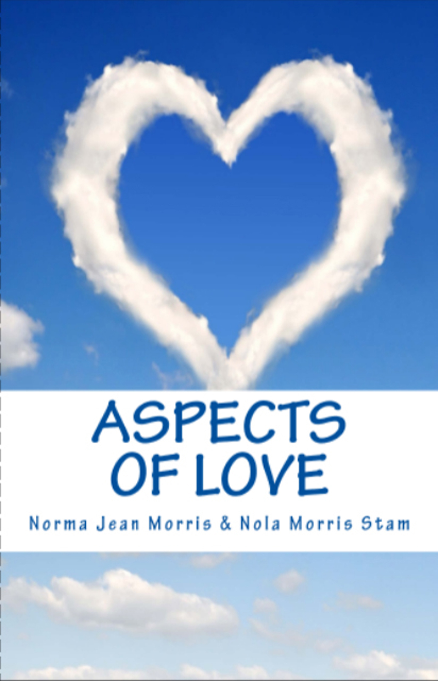 Aspects of Love by Norma Jean Morris | Goodreads