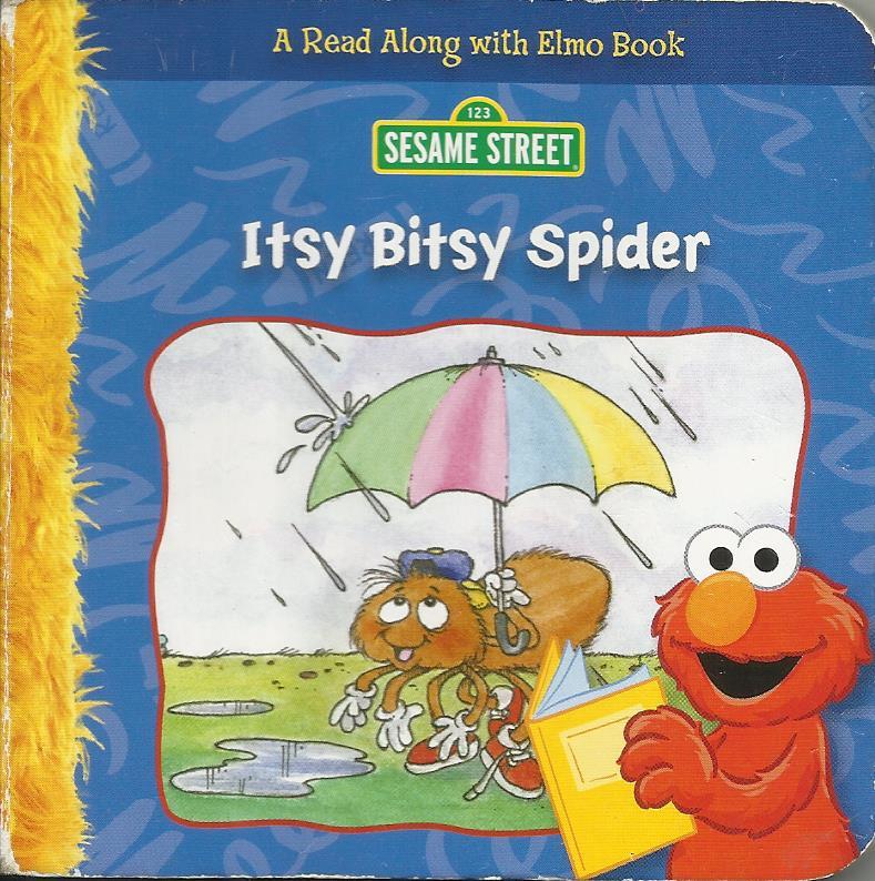 Sesame Street Itsy Bitsy Spider by Unknown | Goodreads