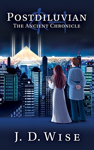 The Ancient Chronicle by J.D. Wise | Goodreads