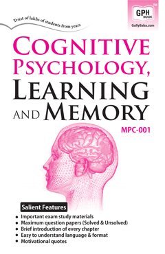 MPC-001 Cognitive Psychology, Learning and Memory by GPH Panel Of Experts | Goodreads