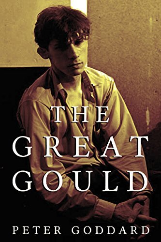 The Great Gould by Peter Goddard | Goodreads