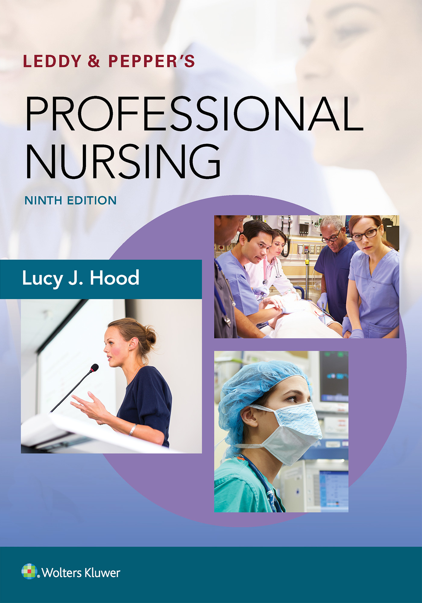 Leddy & Pepper's Professional Nursing by Lucy Hood PhD RN | Goodreads