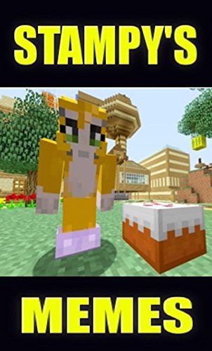 Memes: Stampy Cat's Funny Memes And Mining Fun - An Unofficial ...