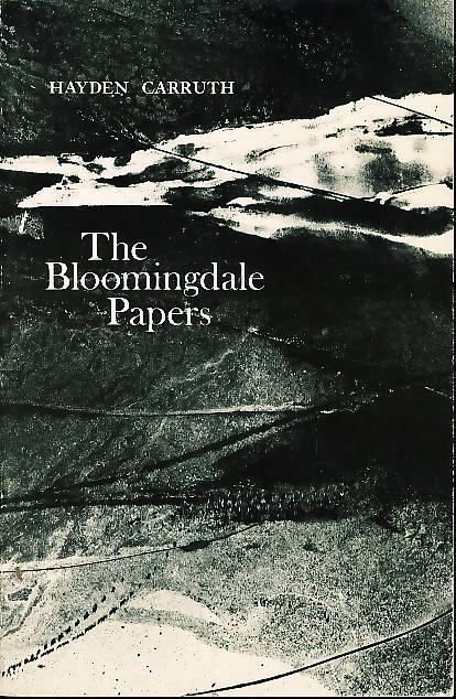 The Bloomingdale papers by Hayden Carruth | Goodreads