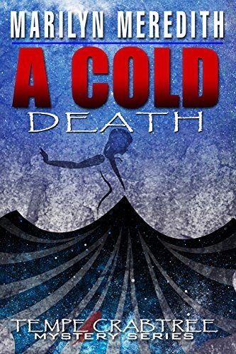 A Cold Death (Tempe Crabtree Mystery Book 16) by Marilyn Meredith ...