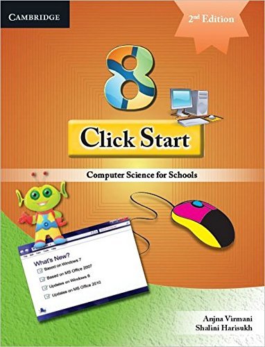Click Start Level 8 Student's Book: Computer Science for Schools by ...