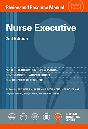 Nurse Executive Review and Resource Manual by Al Rundio | Goodreads
