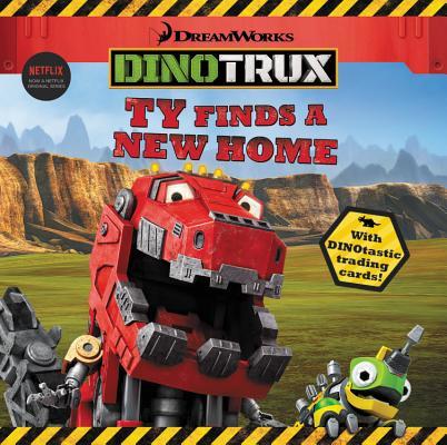 Ty Finds a New Home (Dinotrux) by Margaret Green | Goodreads