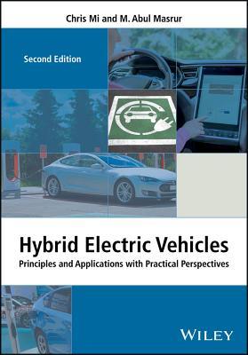 Hybrid Electric Vehicles: Principles and Applications with Practical ...