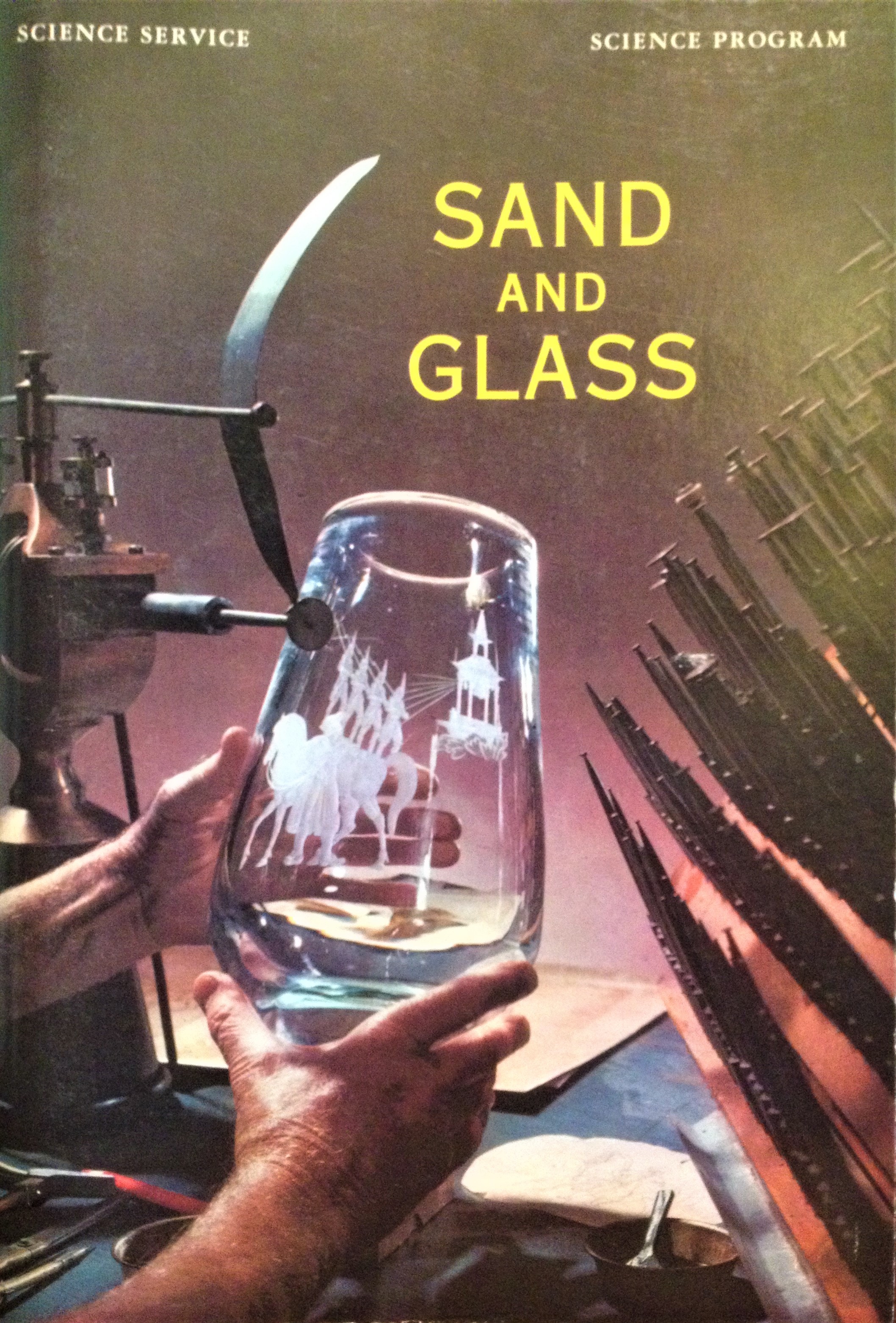 Sand and Glass by Science Service and Nelson Doubleday, Inc. | Goodreads