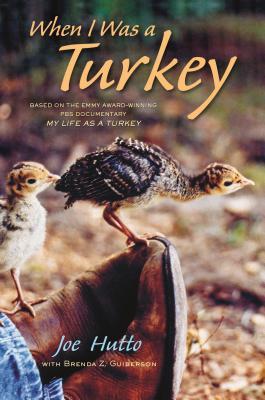 When I Was a Turkey by Joe Hutto | Goodreads