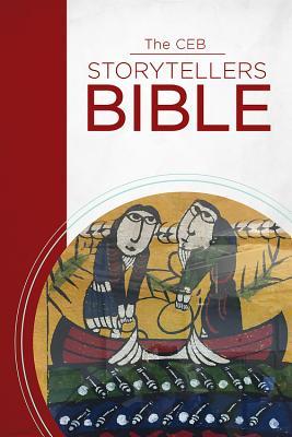 The CEB Storytellers Bible by Anonymous | Goodreads