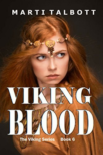 Viking Blood (Viking #6) by Marti Talbott | Goodreads