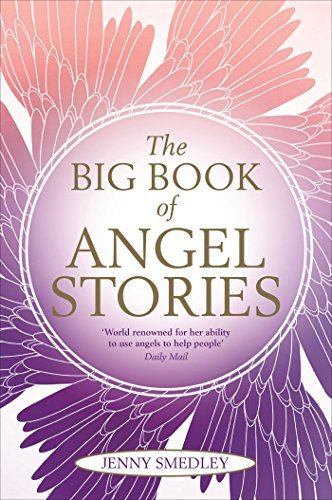 The Big Book of Angel Stories by Jenny Smedley | Goodreads
