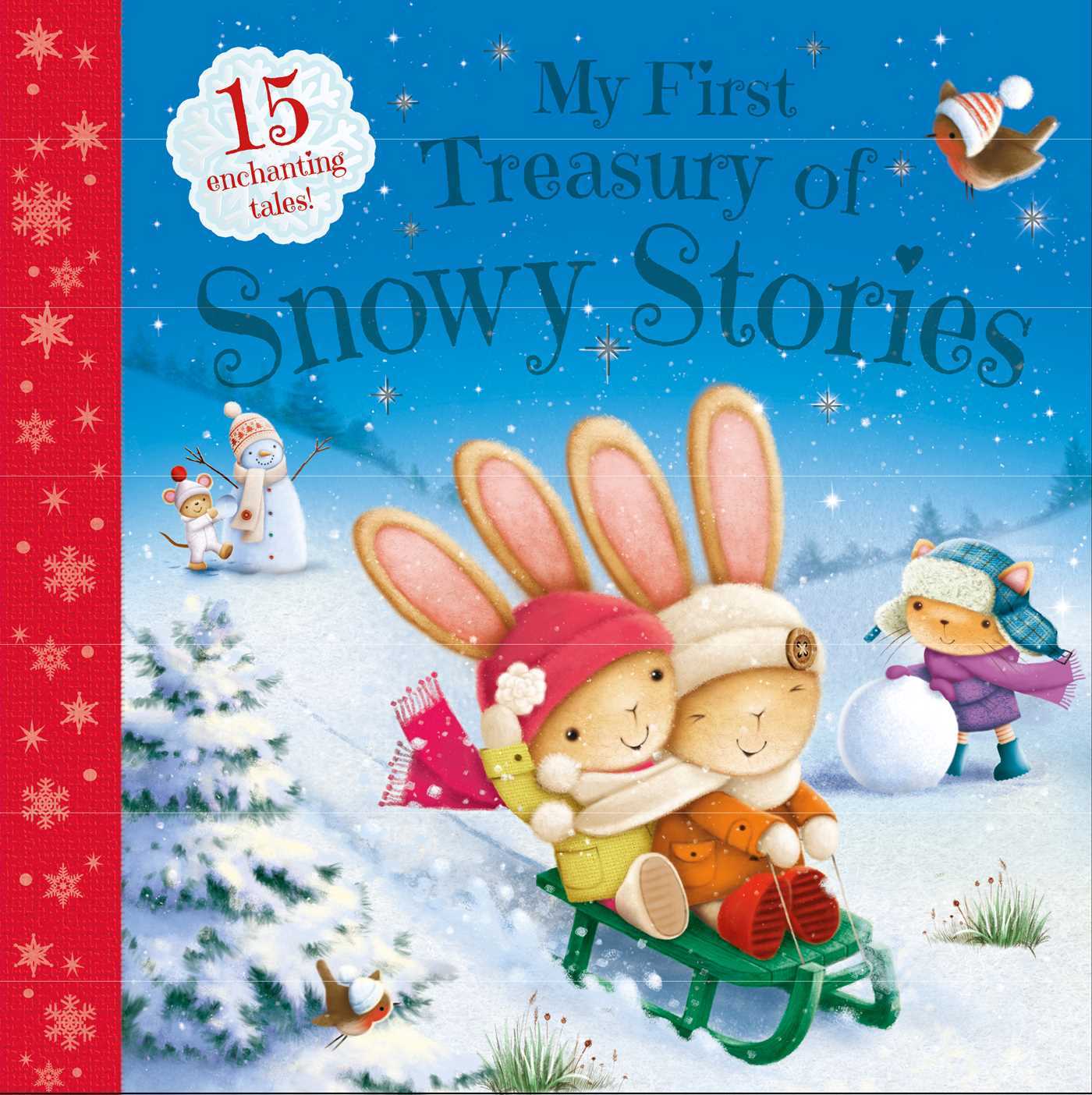 My First Treasury of Snowy Stories: 15 Enchanting Tales by Igloo Books ...
