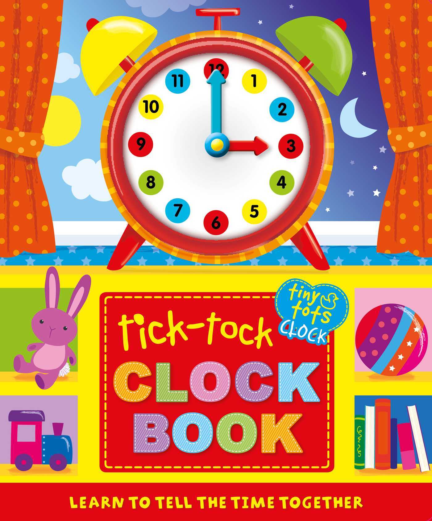Tick-Tock Clock Book: Learn to Tell The Time Together (1) by Igloo ...