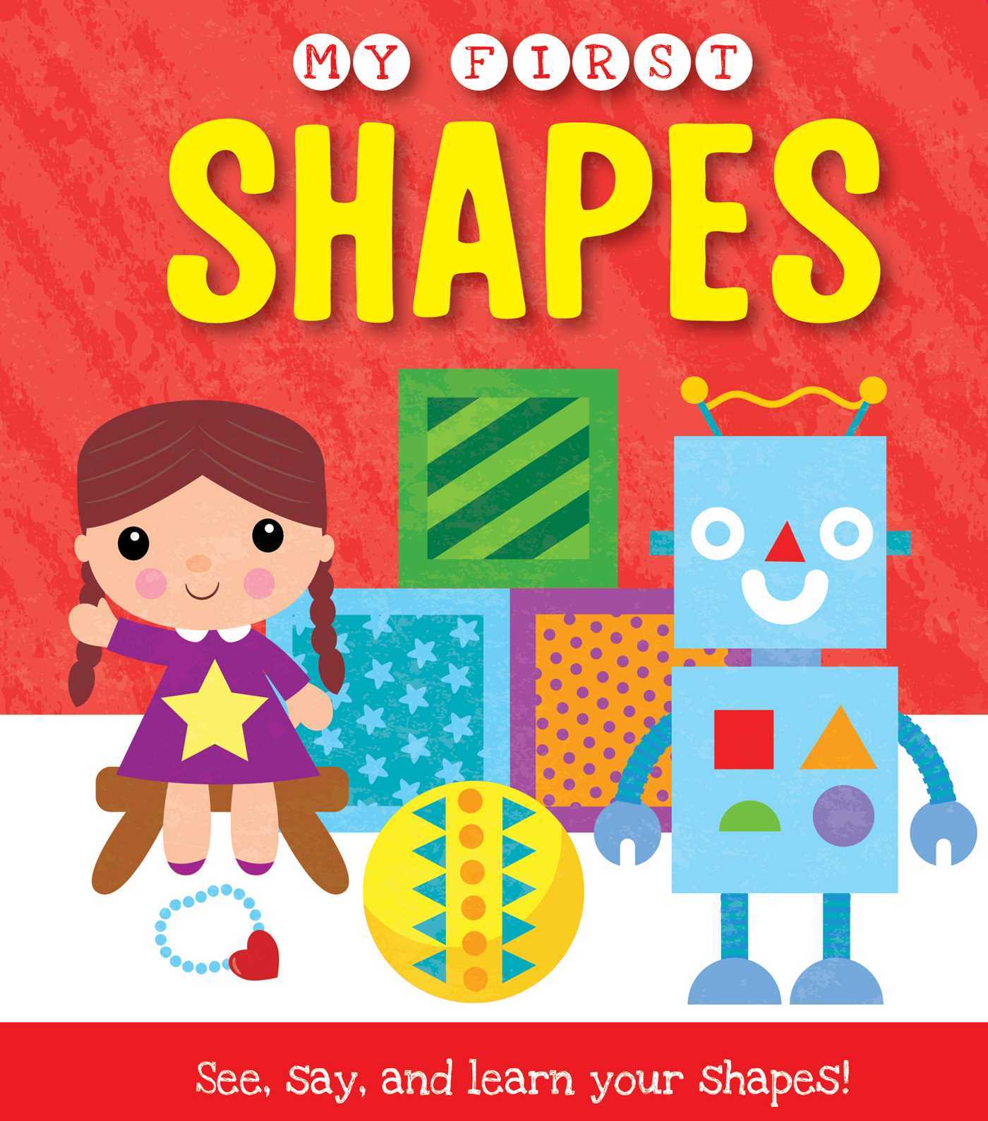 My First Shapes: See, say, and learn your shapes! (My First by Igloo ...