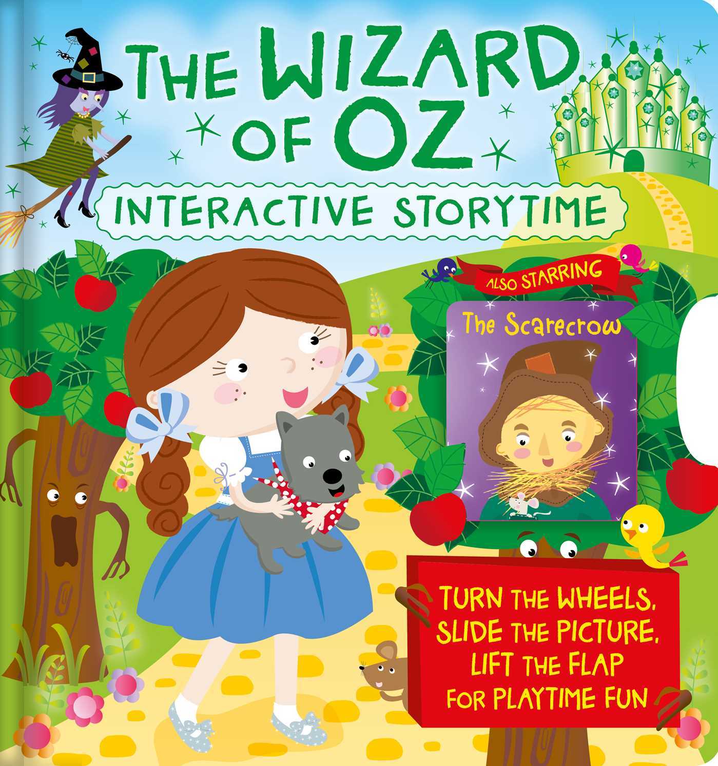 The Wizard of Oz: Interactive Storytime (1) by Igloo Books | Goodreads