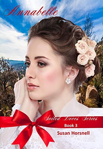 Annabelle (Soiled Doves #3) by Susan Horsnell | Goodreads