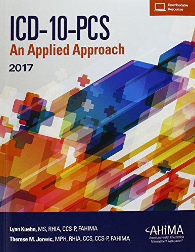 ICD-10-PCS: An Applied Approach, 2017 by Lynn Kuehn | Goodreads