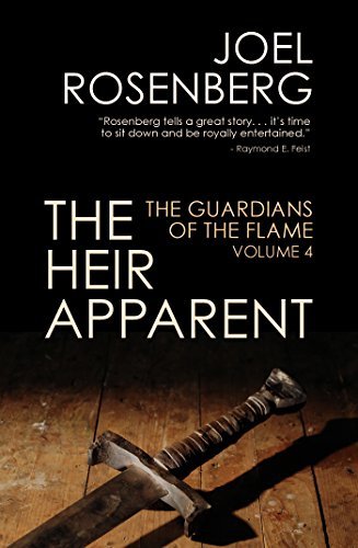 The Heir Apparent: Book Four of The Guardians of the Flame by Joel ...