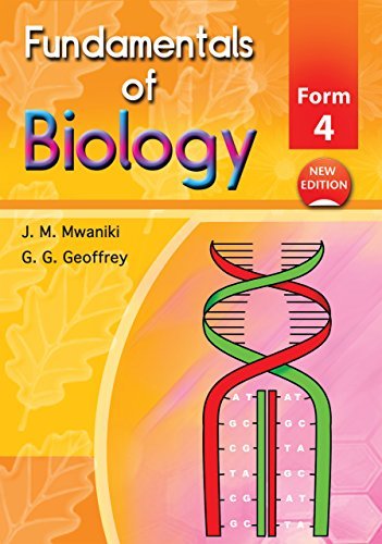 Fundamentals of Biology: Form 4 by J.M. Mwaniki | Goodreads
