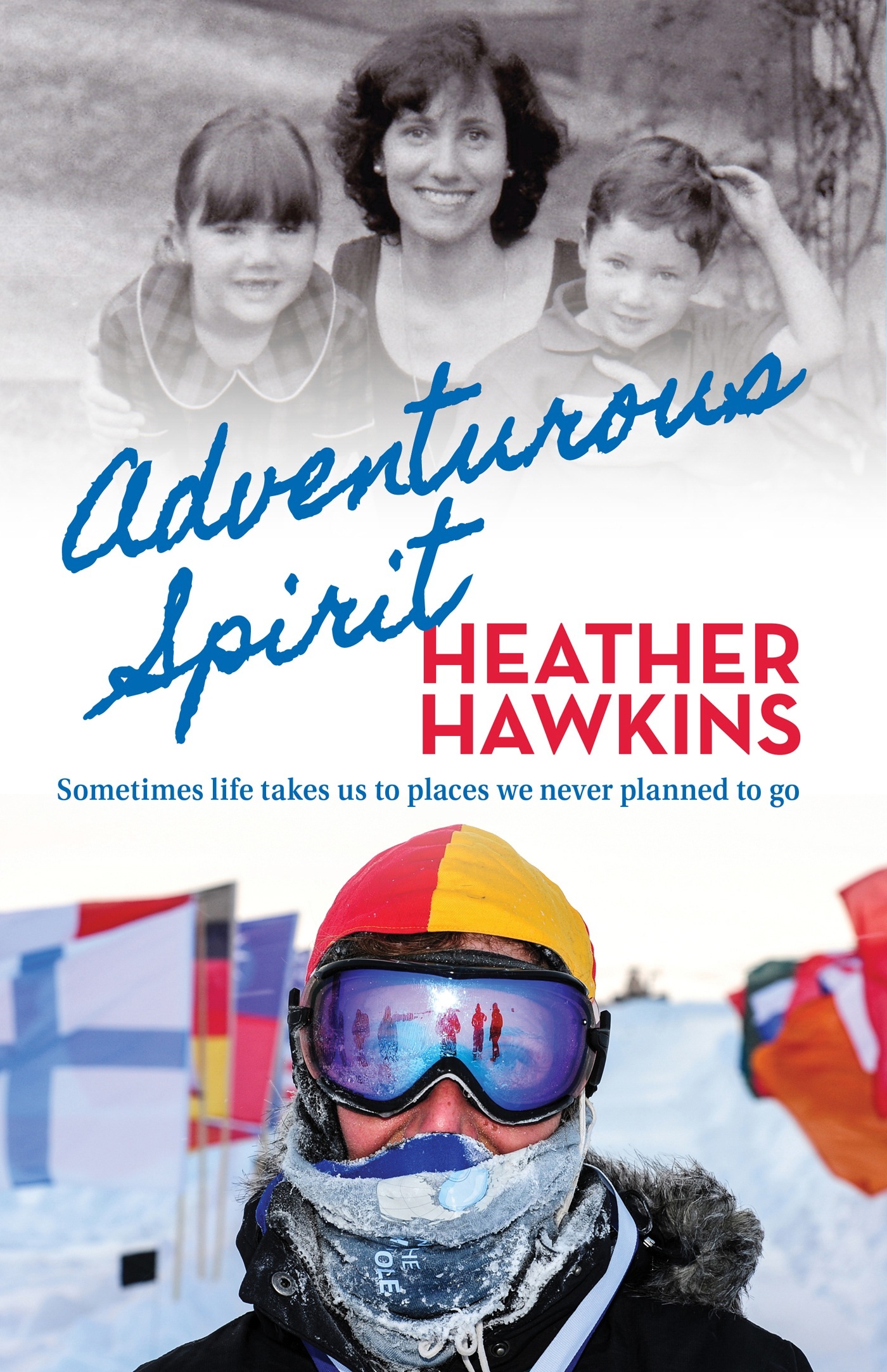 Adventurous Spirit by Heather Hawkins | Goodreads