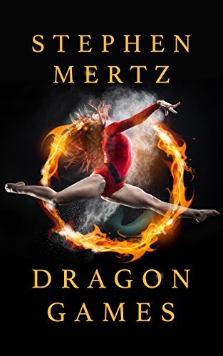 Dragon Games by Stephen Mertz | Goodreads