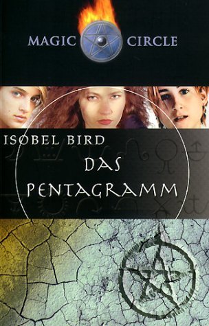 Das Pentagramm (Magic Circle, #8) by Isobel Bird | Goodreads