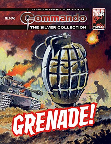Commando #5050: Grenade! by Alan Hebden | Goodreads