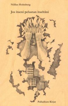 Jos itseni pelastan itseltäni by Niillas Holmberg | Goodreads