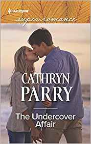 The Undercover Affair by Cathryn Parry | Goodreads