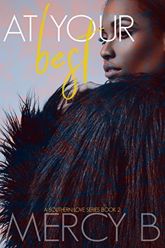 At Your Best by Mercy B. | Goodreads