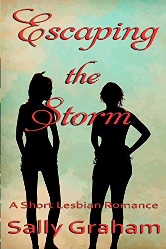 Escaping The Storm by Sally Graham | Goodreads