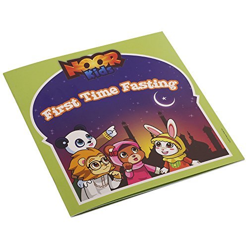First Time Fasting -Islamic Book from Noor Kids by Noor Kids | Goodreads