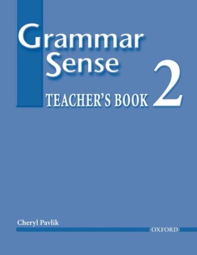 Grammar Sense 2 by Cheryl Pavlik | Goodreads