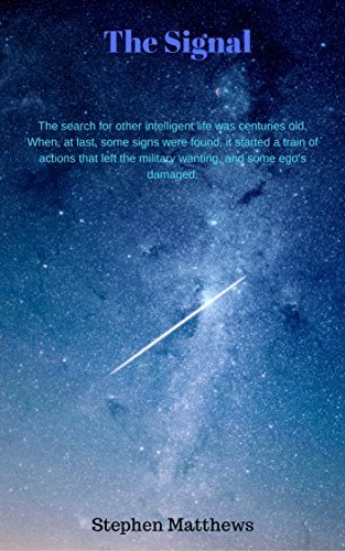 The Signal by Stephen Matthews | Goodreads