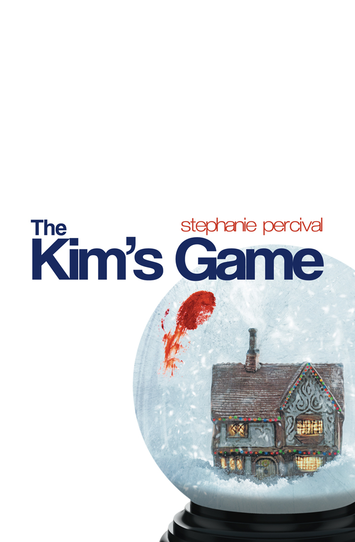 The Kim's Game by Stephanie Percival | Goodreads