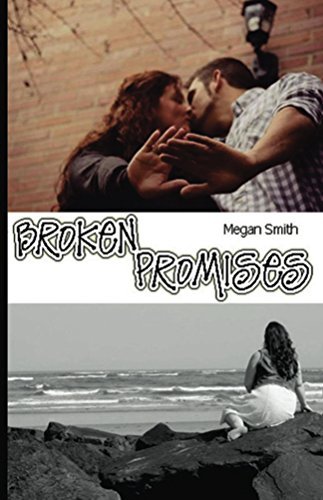 Broken Promises by Megan Smith | Goodreads