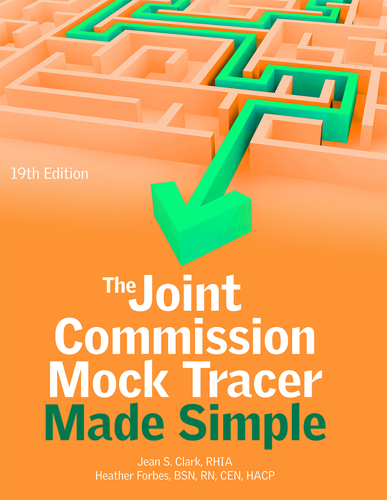 The Joint Commission Mock Tracer Made Simple, 19th Edition by Jean S ...