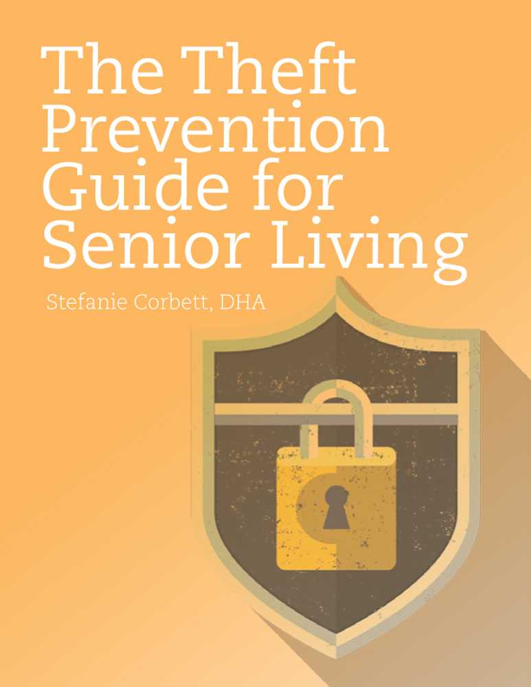 The Theft Prevention Guide for Senior Living by HC Pro | Goodreads