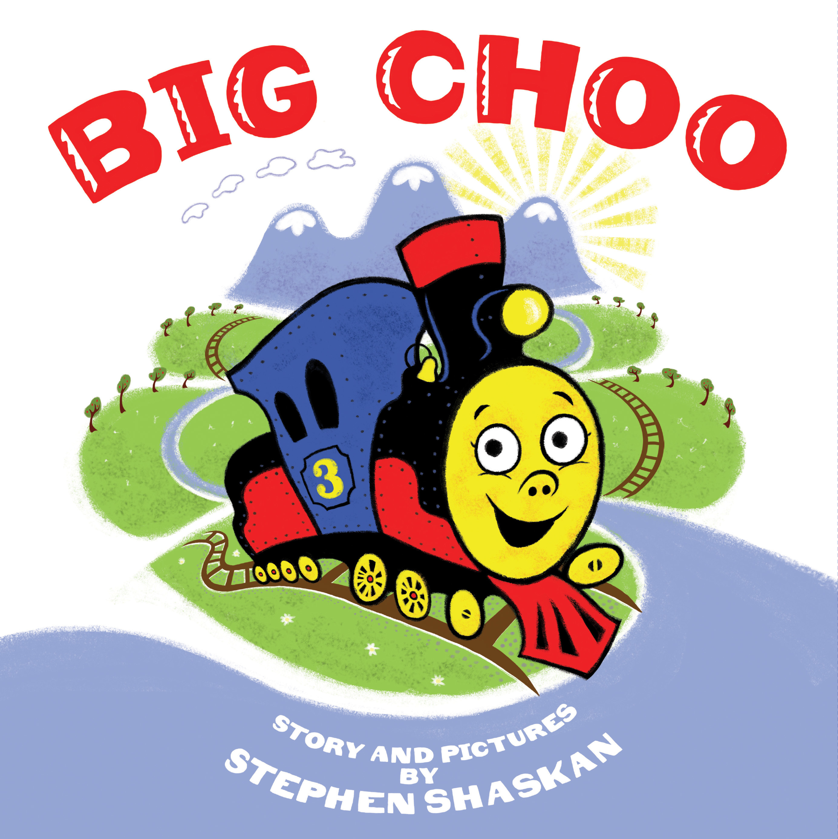 Big Choo by Stephen Shaskan | Goodreads