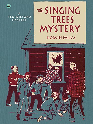 The Singing Trees Mystery (Ted Wilford #4) by Norvin Pallas | Goodreads