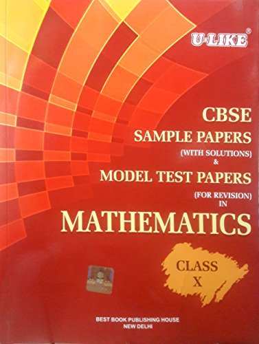 U-Like CBSE Mathematics Sample Papers with Solutions for Class 10 by ...