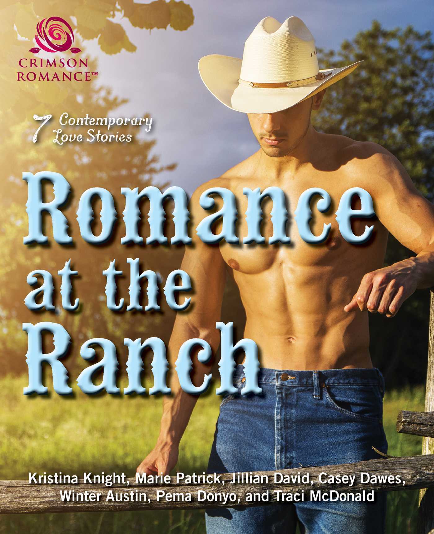 Romance at the Ranch: 7 Contemporary Love Stories by Kristina Knight ...