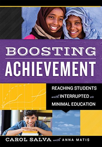Boosting Achievement: Reaching Students with Interrupted or Minimal ...