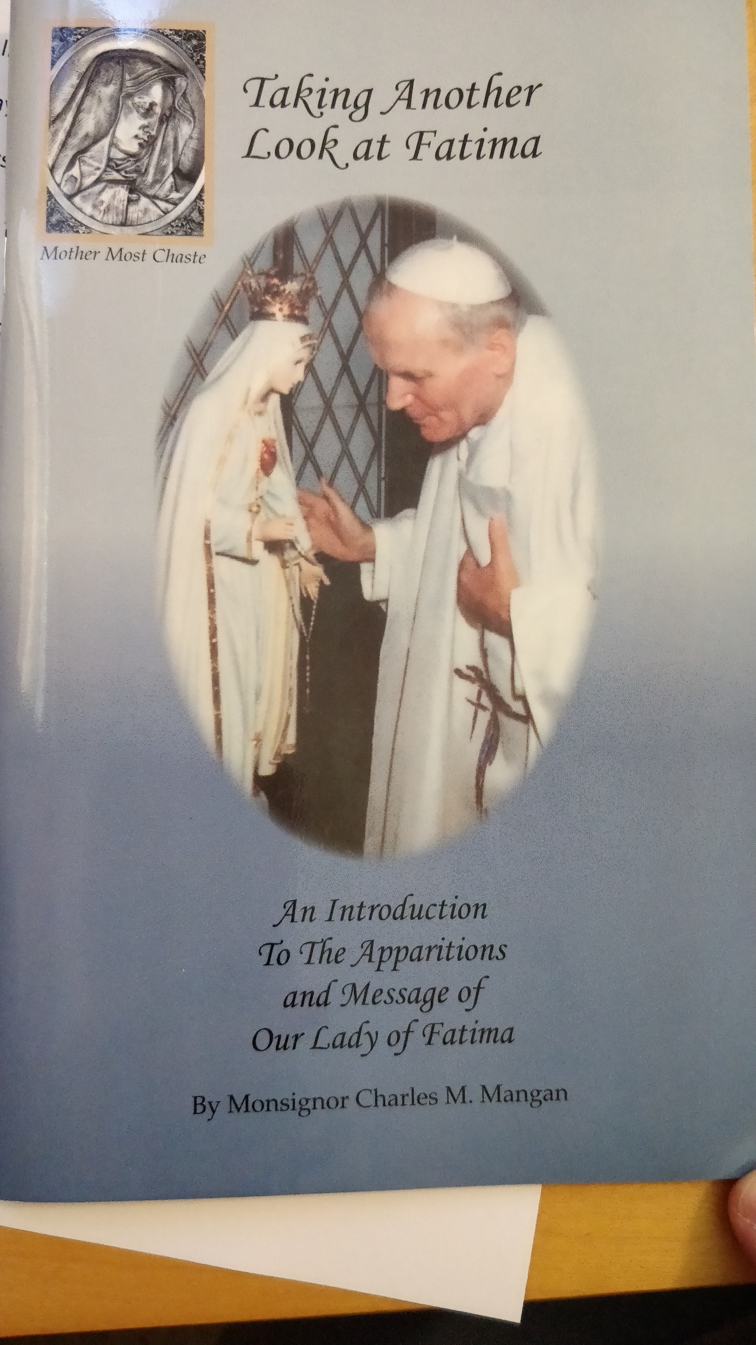 Taking Another Look at Fatima by Msgr. Charles M. Mangan | Goodreads
