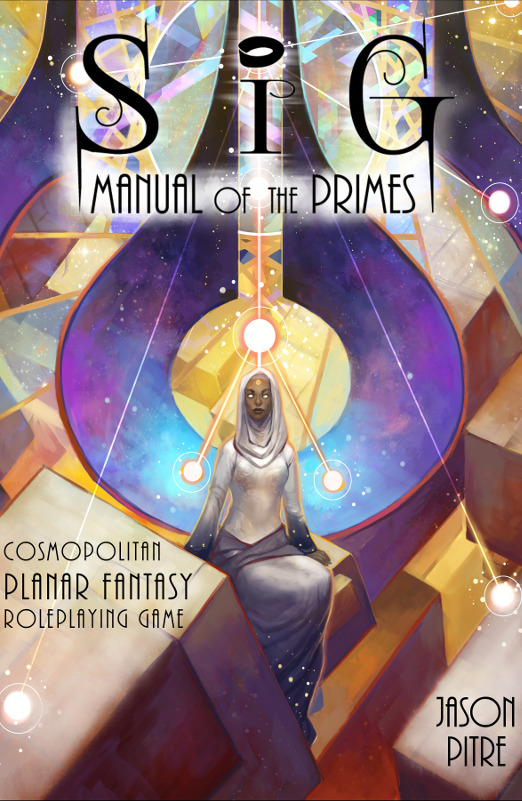Sig: The Manual of the Primes by Jason Pitre | Goodreads